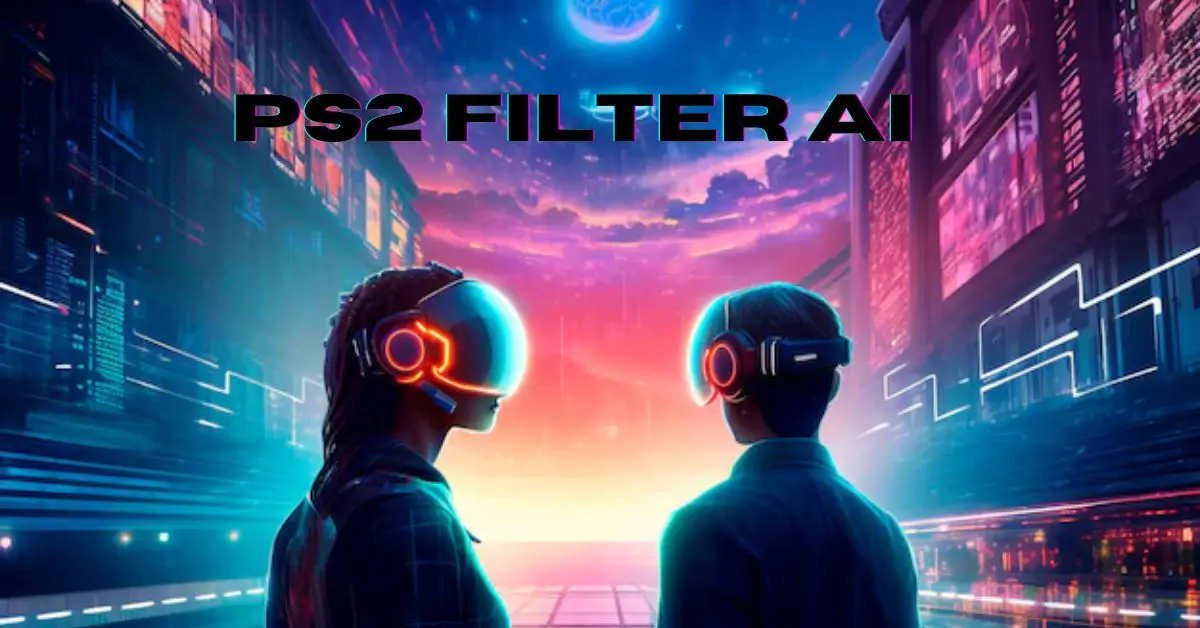 PS2 Filter AI: Gaming Graphics for Modern Audiences - stromberry